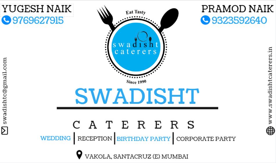 Swadisht Caterers, Wedding Caterer in Santacruz East, Mumbai | WeddingZ